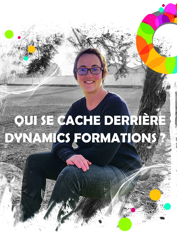 POUR UNE FORMATION DYNAMIQUE ! - DYNAMICS FORMATIONS